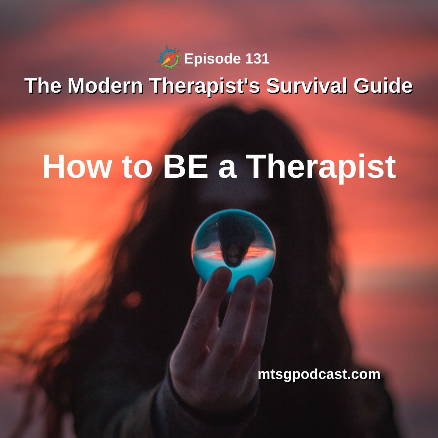 How to BE a Therapist - Therapy Reimagined