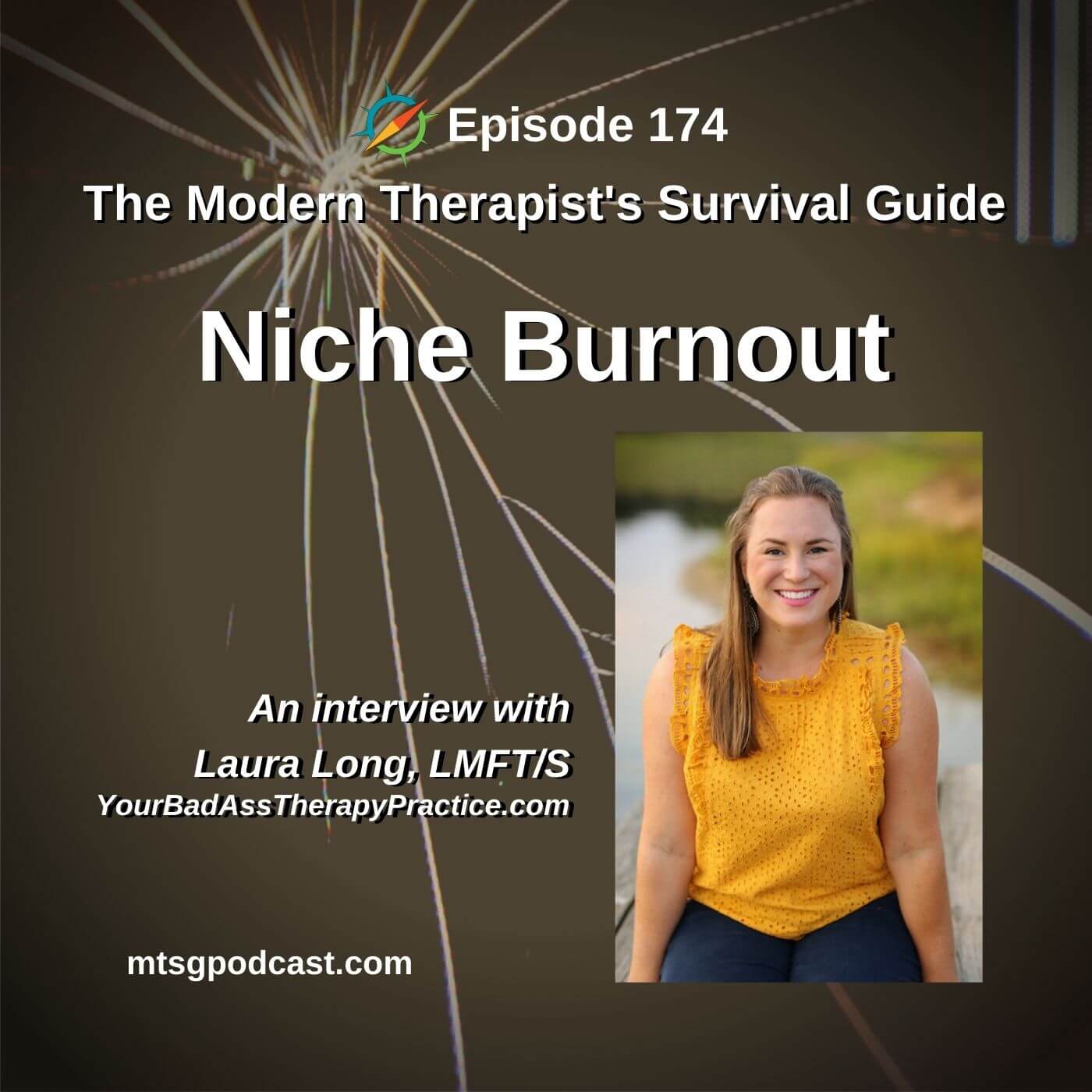 Niche Burnout, An Interview with Laura Long, LMFT/S - Therapy Reimagined