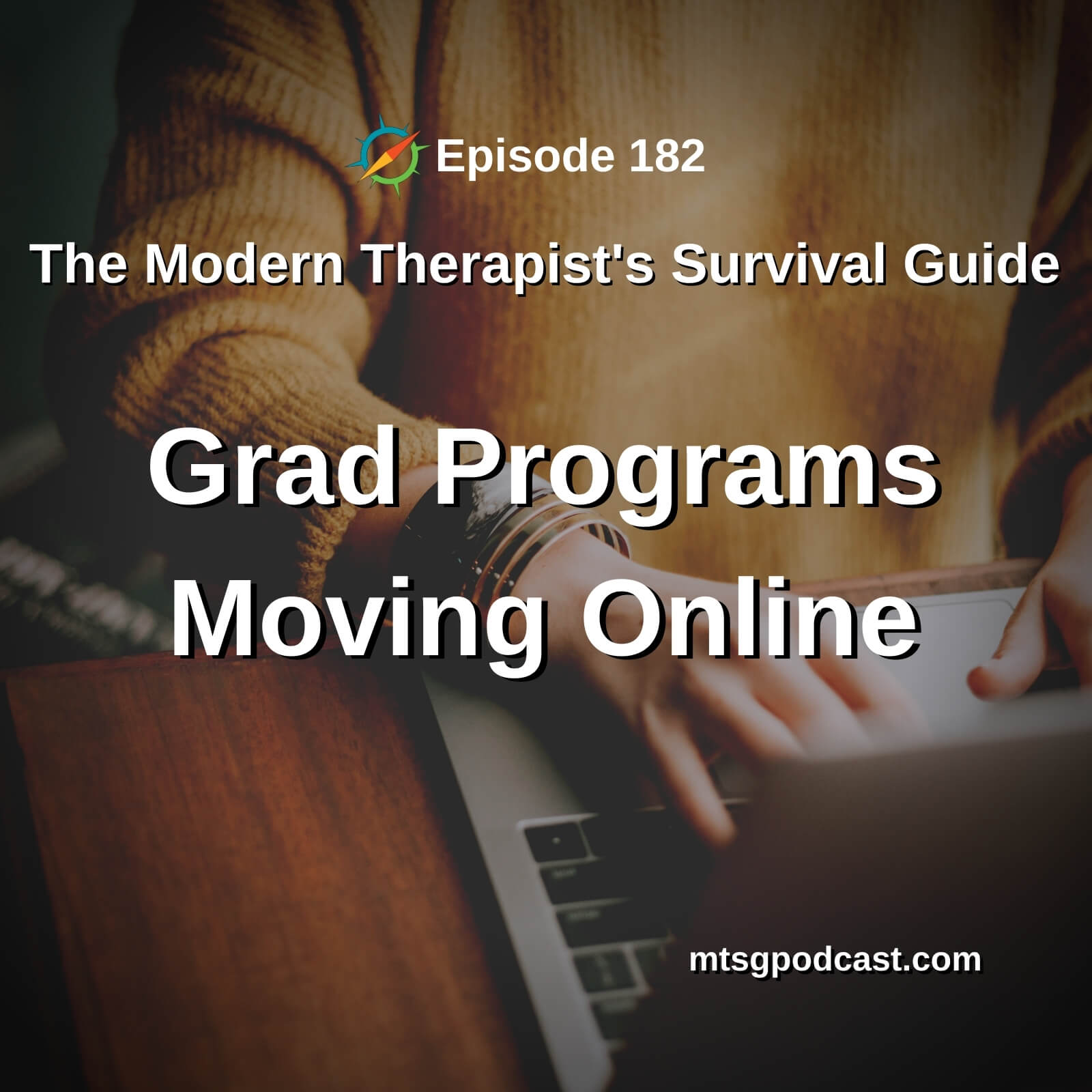 Grad Programs Moving Online - Therapy Reimagined