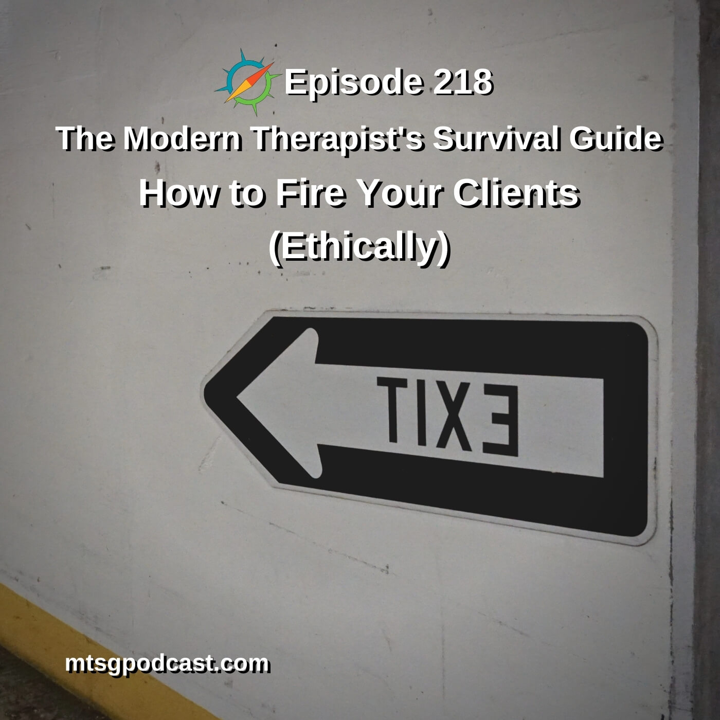 How to Fire Your Clients (Ethically) - Therapy Reimagined