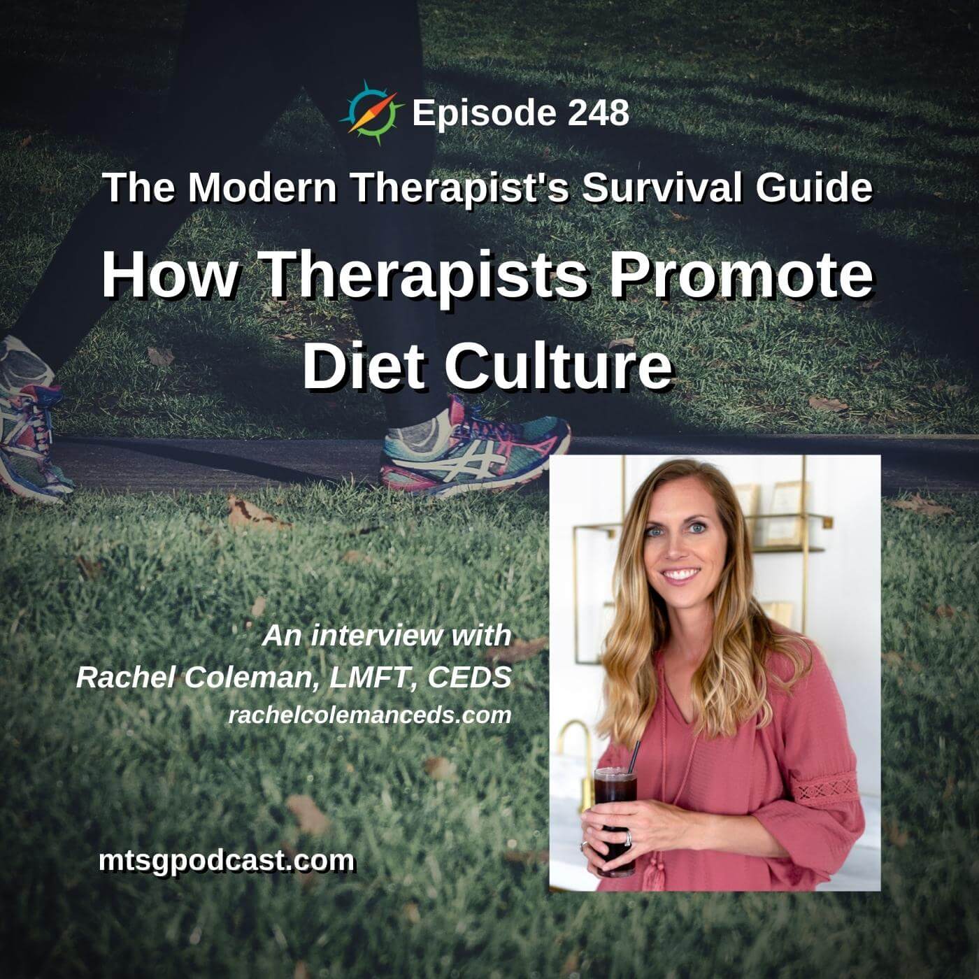 How Therapists Promote Diet Culture: An interview with Rachel Coleman