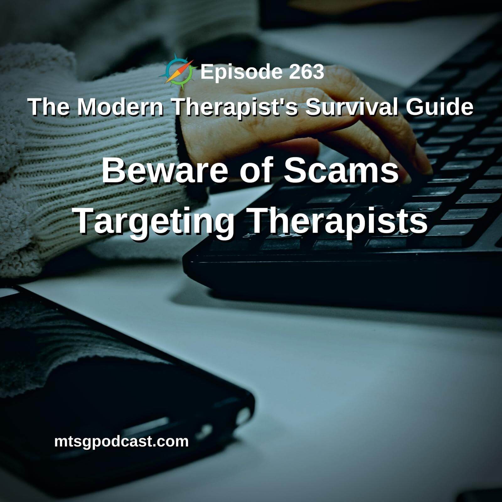 Beware of Scams Targeting Therapists - Therapy Reimagined
