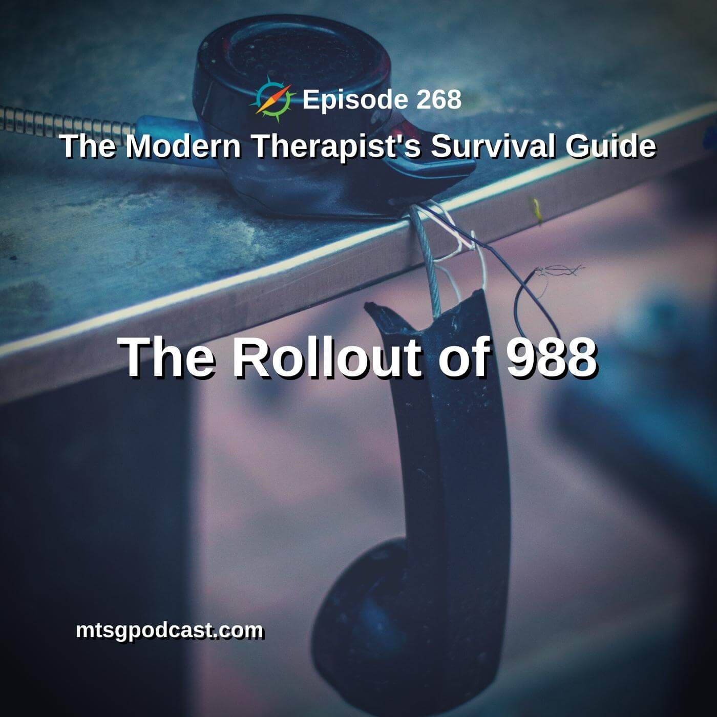 What Therapists Should Know about the Rollout of 988