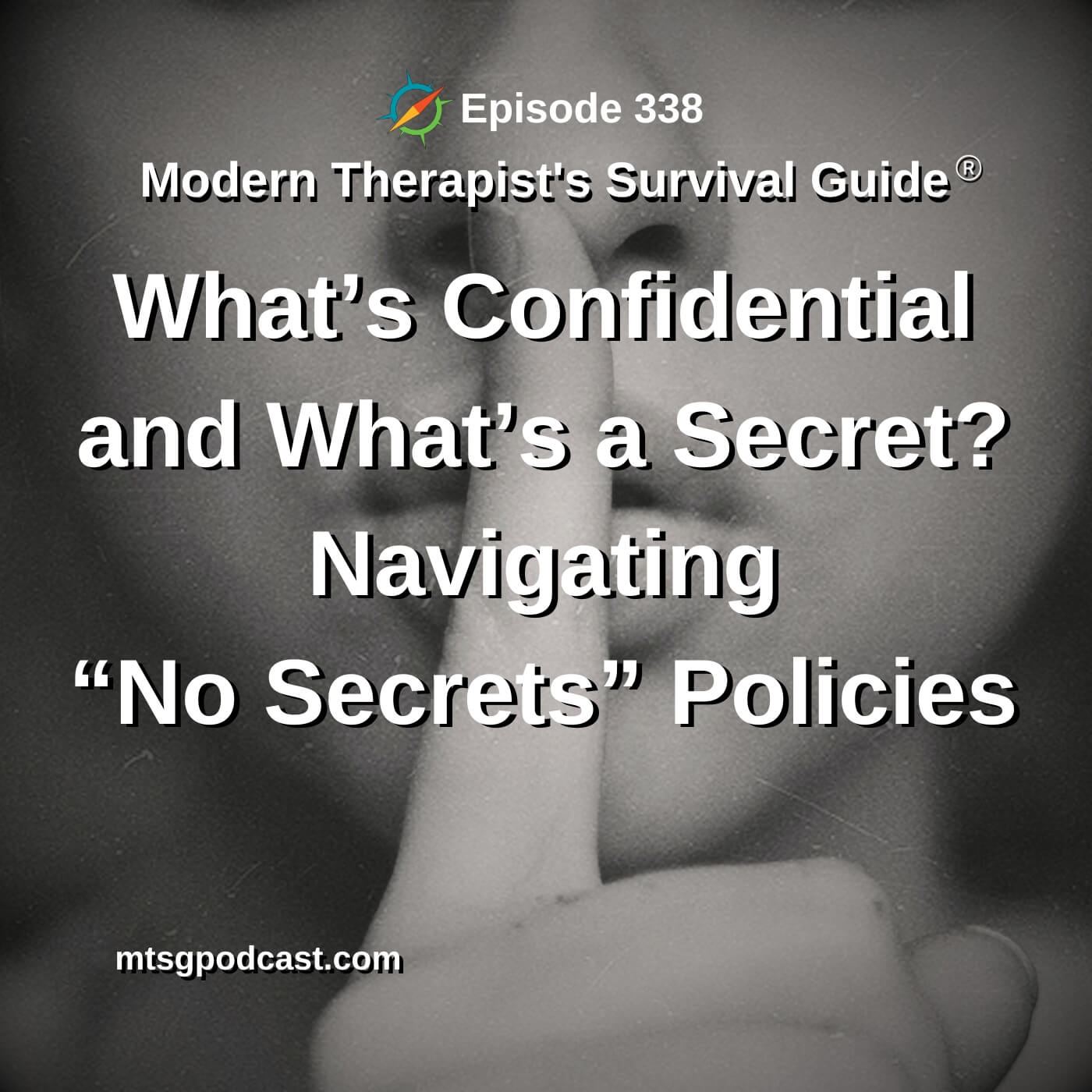 What’s Confidential and What’s a Secret? Navigating “No Secrets” Policies