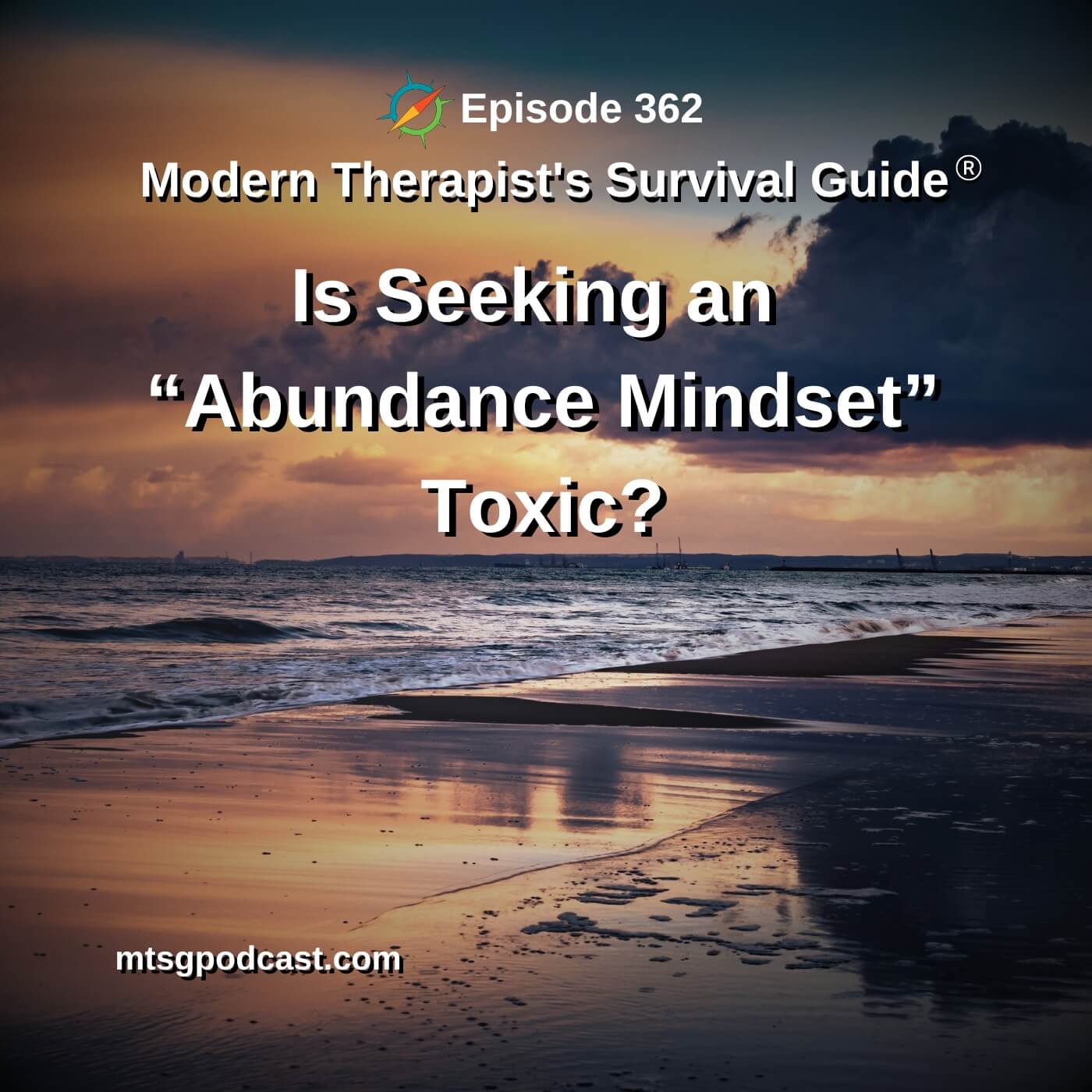 Is Seeking an “Abundance Mindset” Toxic? - Therapy Reimagined