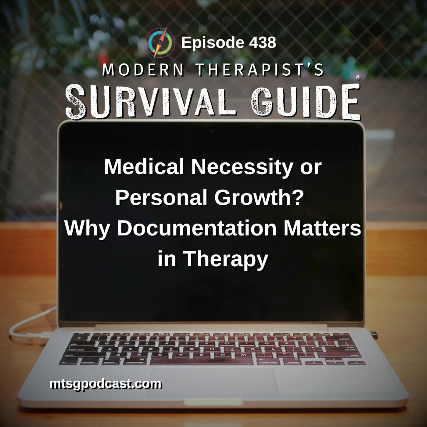 Medical Necessity or Personal Growth? Why Documentation Matters in ...